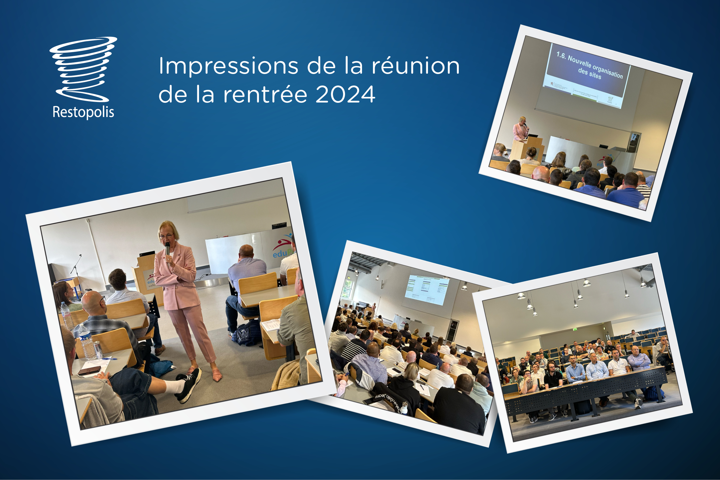 Réunion de Rentrée des Chefs 2024 : Restopolis dévoile ses nouvelles ...
